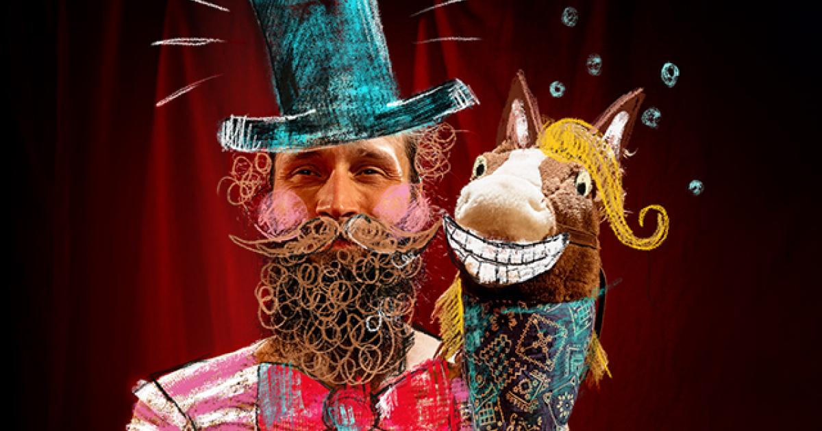 Karlos Karvanaama ja erikoisten eläinten hullunkurinen sirkus | Kansallisteatteri